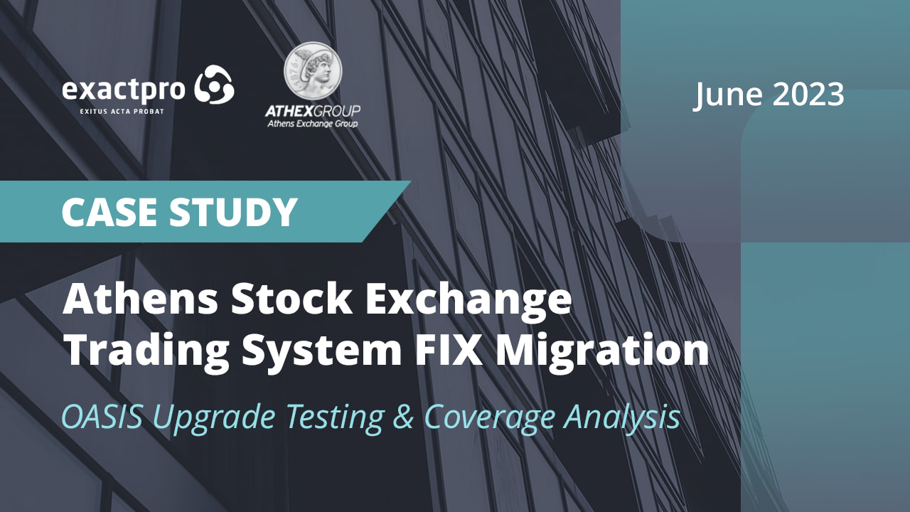 Exactpro and Athens Stock Exchange Collaborate on a Case Study on Athex ...