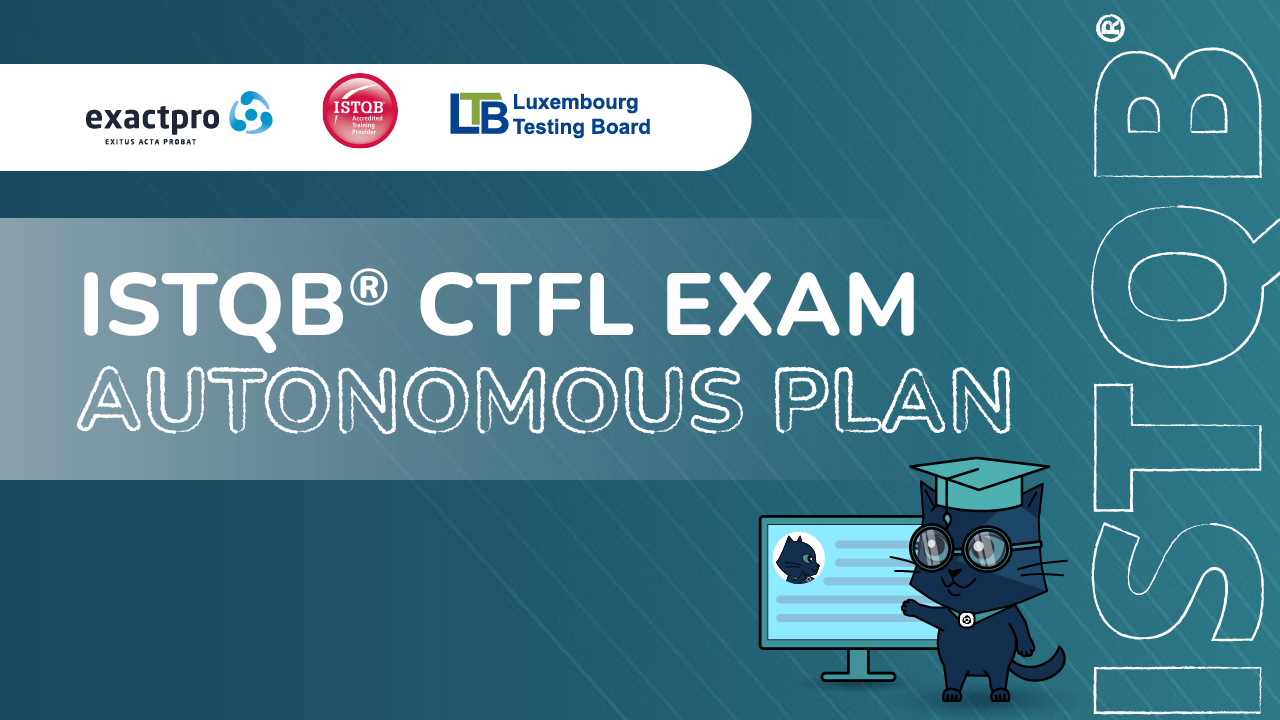 ISTQB® CTFL 4.0 Training Course - Autonomous plan | EXACTPRO