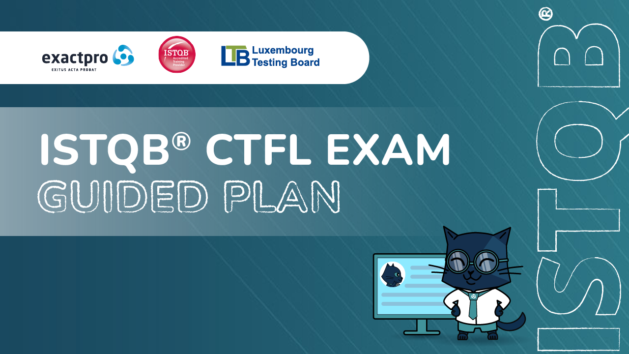 ISTQB® CTFL 4.0 Training Course - Guided plan | EXACTPRO