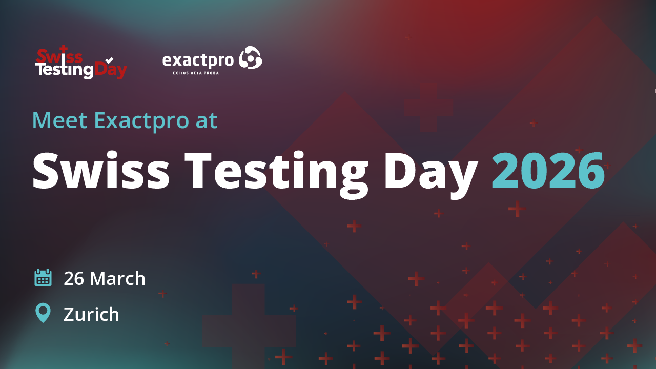 Swiss Testing Day 2026 | EXACTPRO